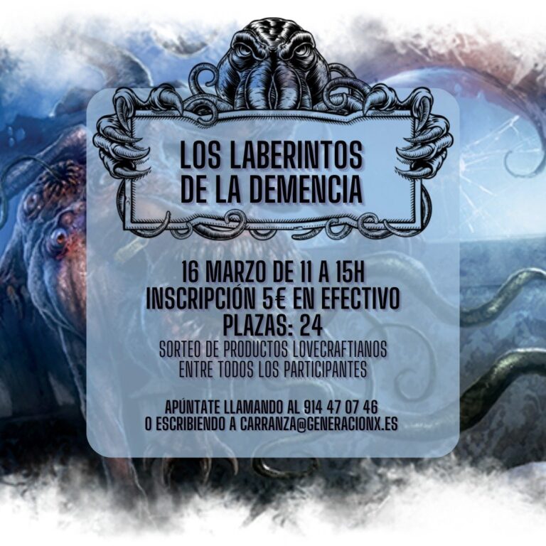 Laberintos de la Demencia en Generación X Carranza - Los Archivos de Arkham